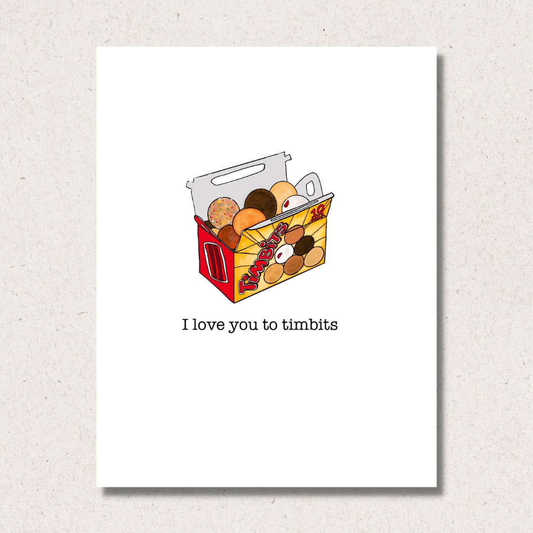 Love Your to Timbits Card | Canada, Toronto Themed Birthday ...