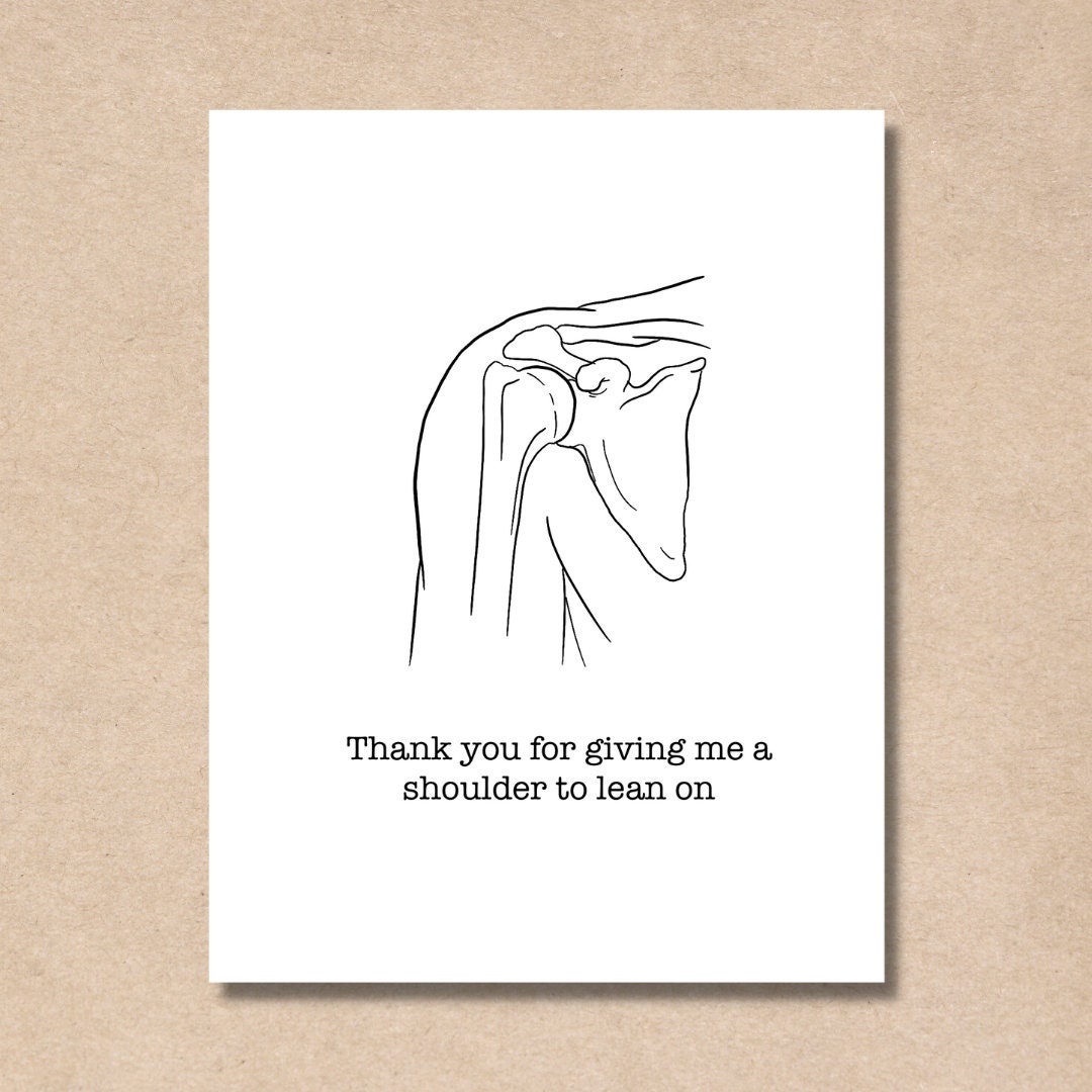 Shoulder to Lean on Anatomy Card | Thank You, Teacher, Boss ...