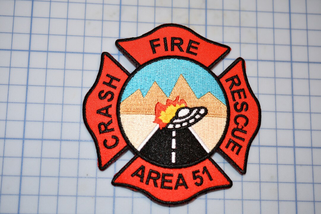 Area 51 Crash Fire Rescue Patch (B28-386) - Etsy