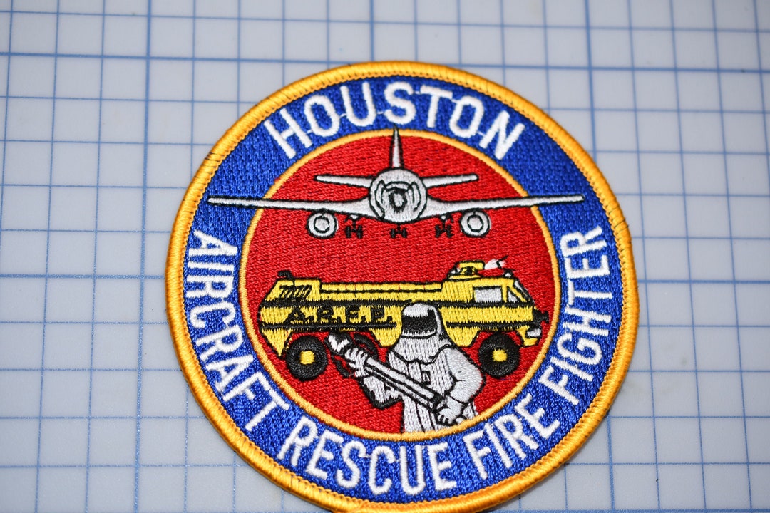 Houston Texas Fire Department Aircraft Rescue Fire Fighting Patch B11 ...