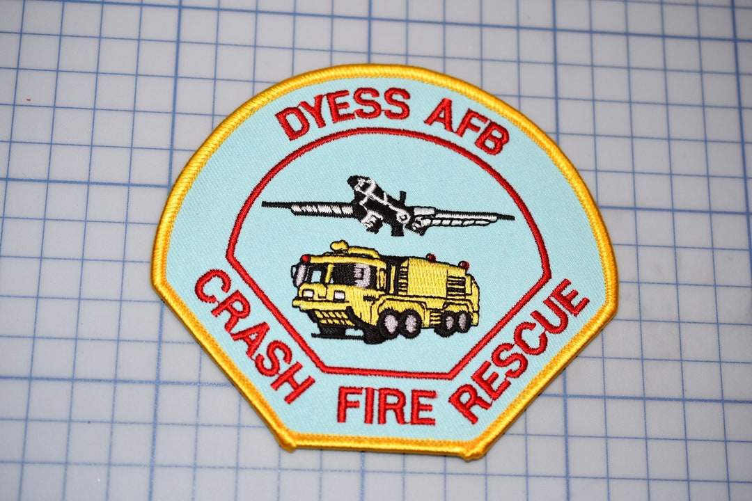 Dyess AFB Texas Crash Fire Rescue Patch B29-359 - Etsy