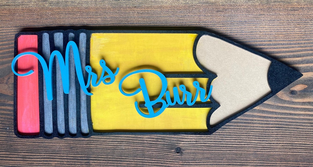 Teacher Pencil Sign Svg (digital File Only) Glowforge Tested - Etsy