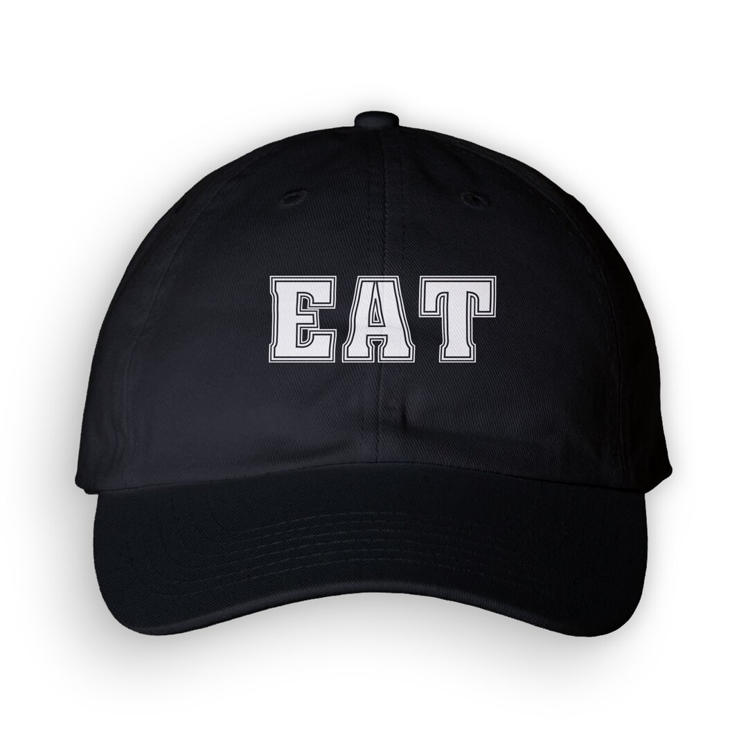 EAT Hat Dad Hat Cap Ate We Eating Eat That Ate That Made to Order With ...