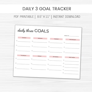 DAILY GOALS Tracker Printable- Weekly Goals Tracker Printable, Daily 3 ...