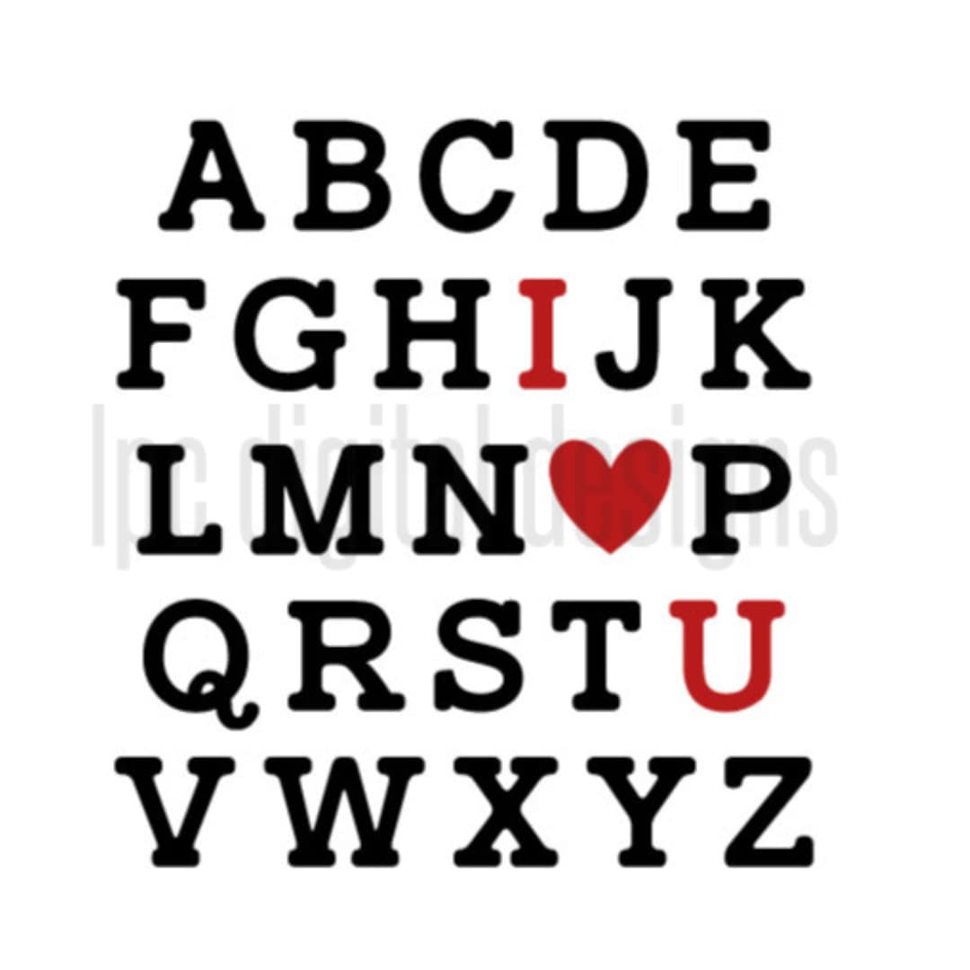 ABC I Love You SVG File, Cricut Cutting, Silhouette Cameo, Graphic ...