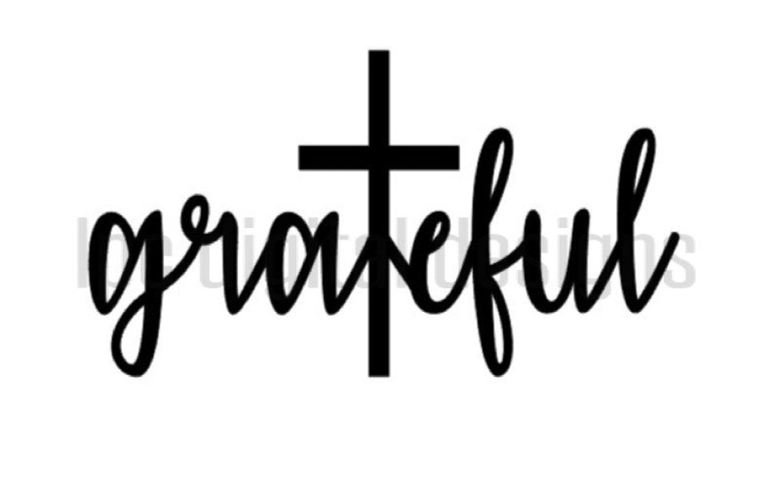 Grateful Cross SVG File, Cricut Cutting, Silhouette Cameo, Design Space ...
