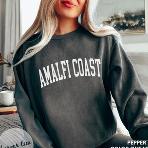 Comfort Colors Sweatshirt Amalfi Coast - Etsy