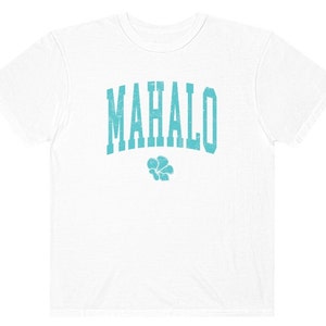 Mahalo, Hawaii Comfort Colors Shirt, Beach Shirt, State Shirt, Hawaii ...