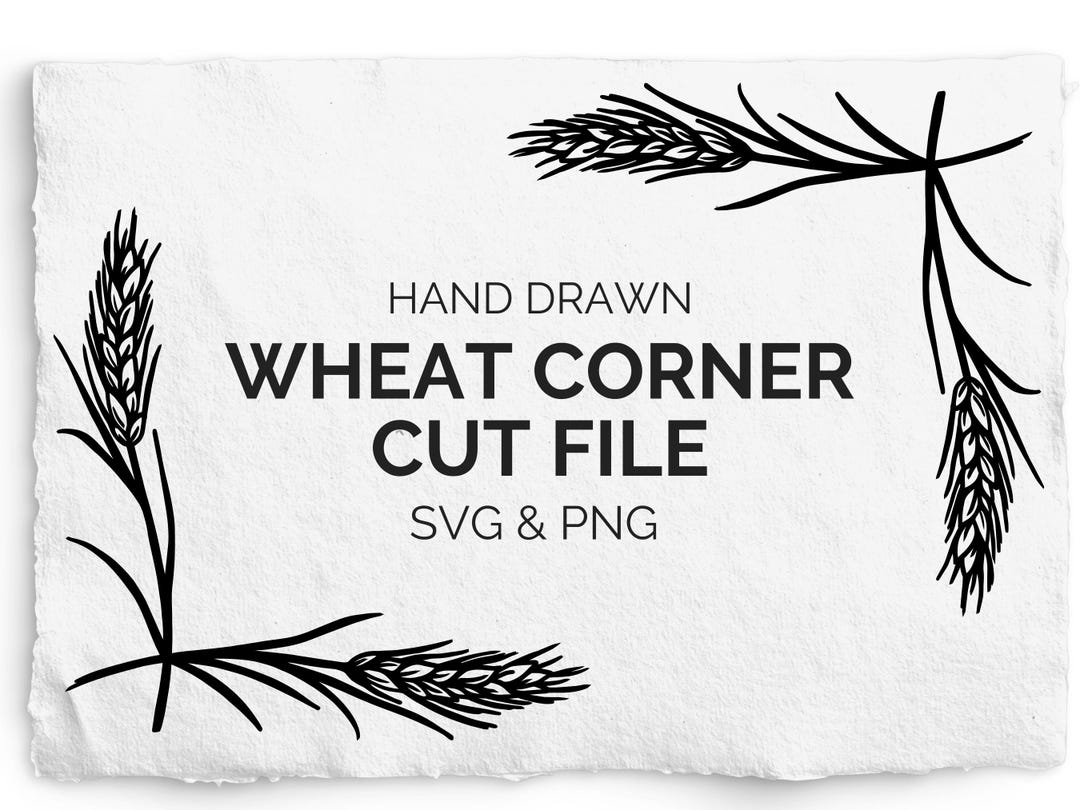 Wheat Corner Cut File, SVG, Cricut Cut, Wheat Elements, Wheat for Sign ...