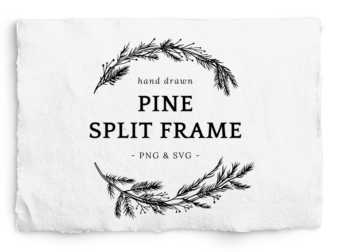 Pine Wreath Split Frame SVG Botanical Winter Wreath PNG - Etsy