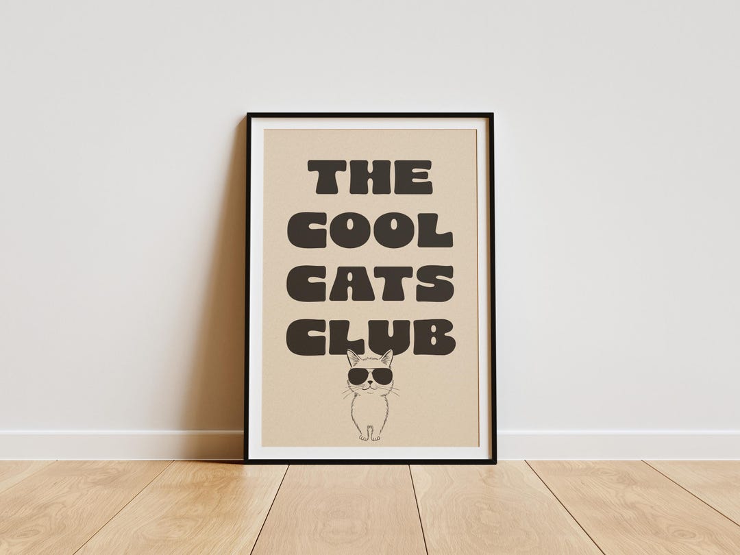 Cool Cats Club Print | Funny Cat Wall Art | Quirky Digital Download | Pet Lovers Wall Art ...