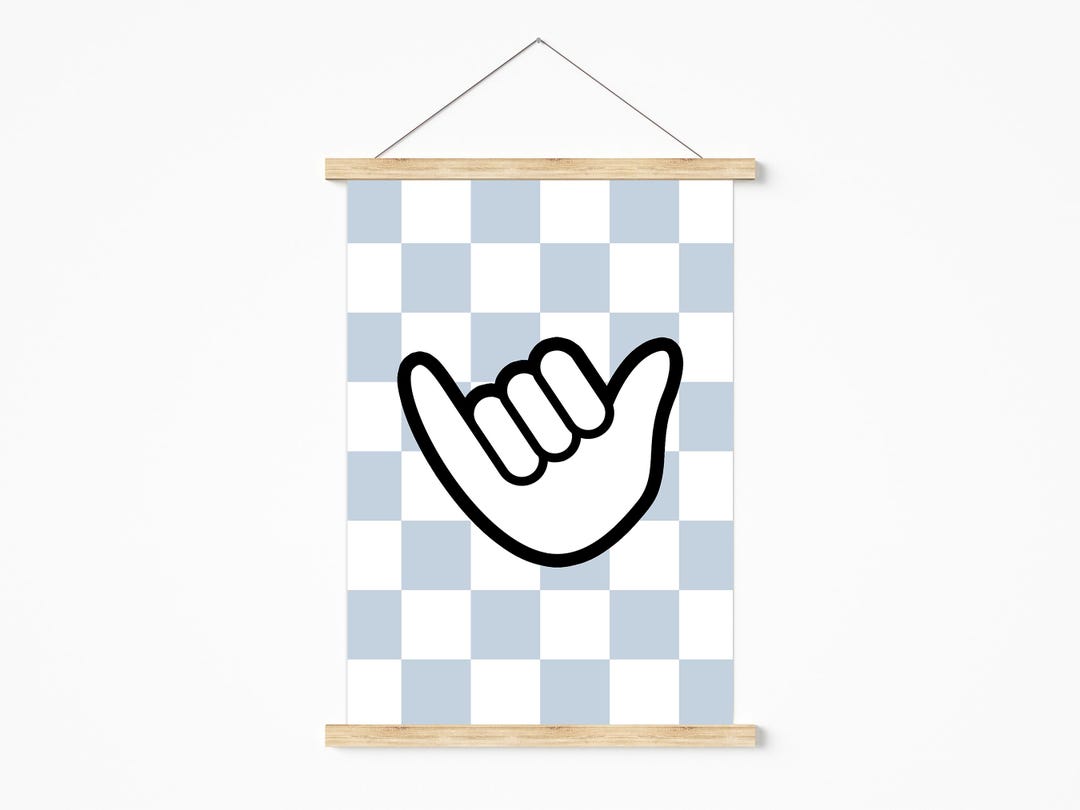 SHAKA Hand Sign Blue Checker Digital Print | Printable Wall Art | Good ...