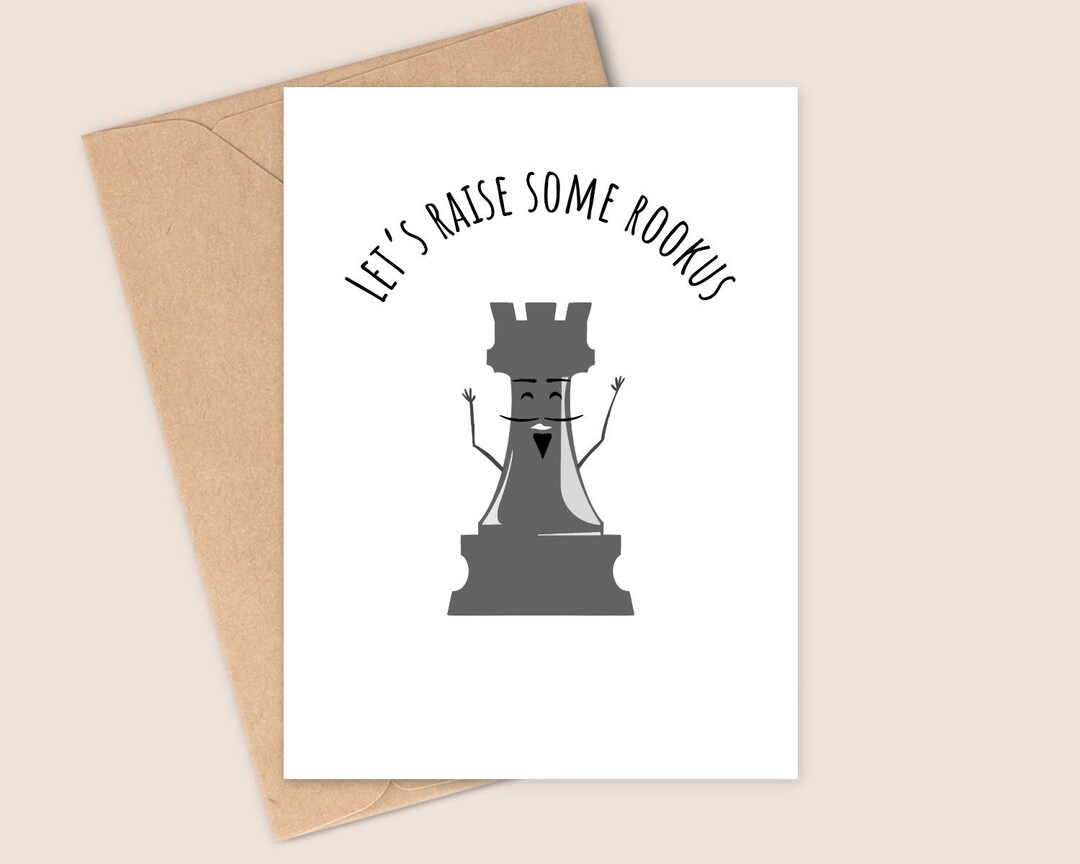 Let’s Raise Some Rookus - Funny Chess Inspired Birthday Card - Chess ...