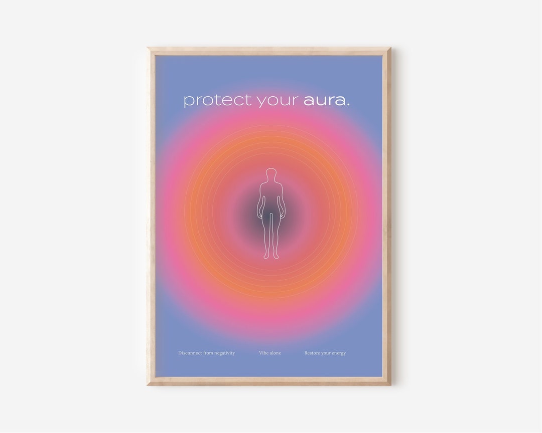 PROTECT YOUR AURA Gradient Wall Print, Spiritual Wall Art, Gradient ...