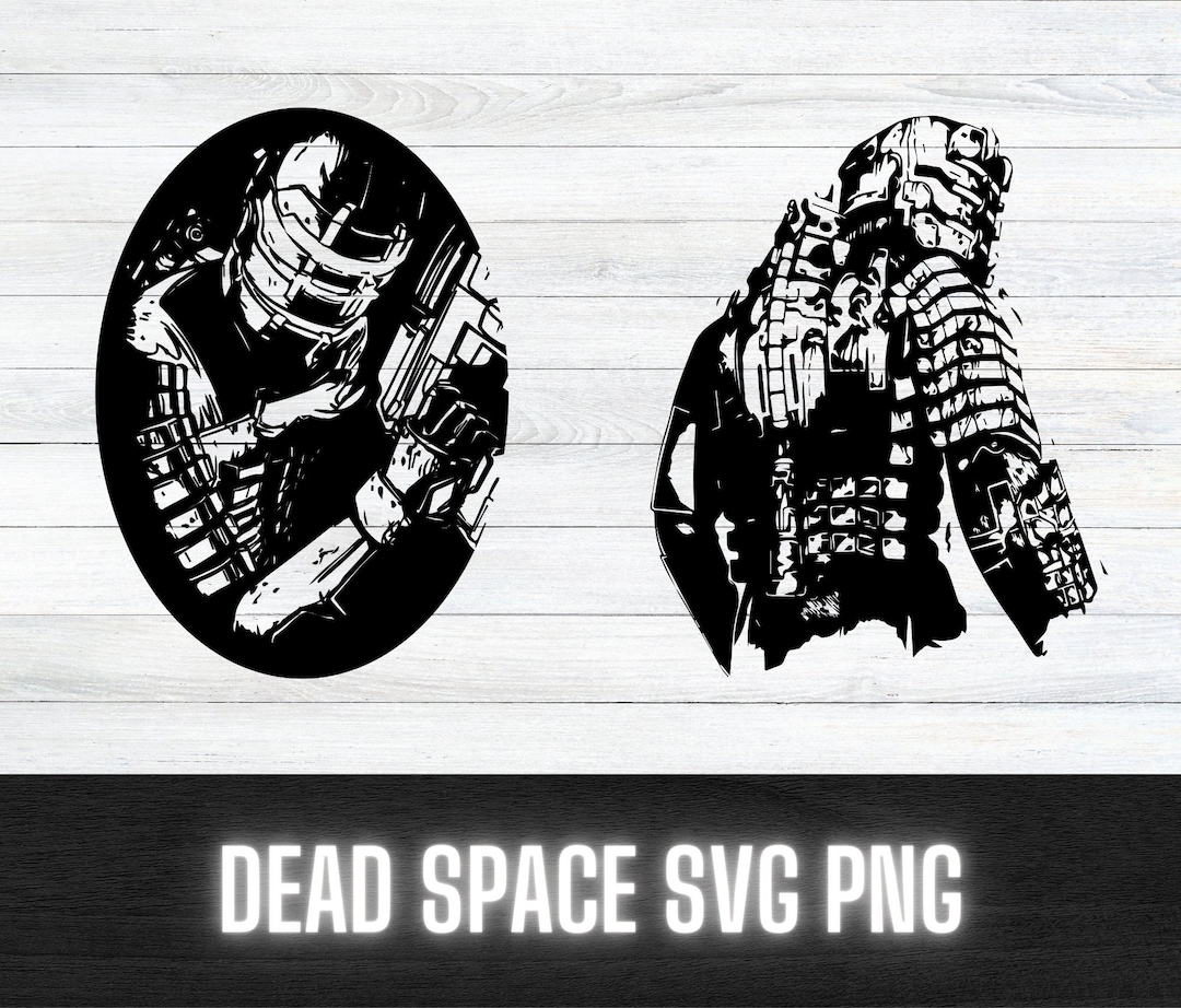 Dead Space SVG PNG - Etsy