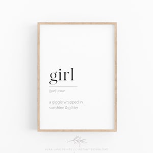 Girl Definition Print, Girl Noun Quote, Girl Poster, Girl Printable ...