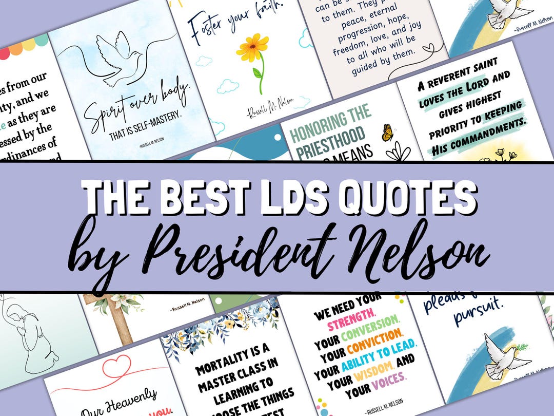 LDS Quotes by President Nelson From General Conference | Printable LDS ...