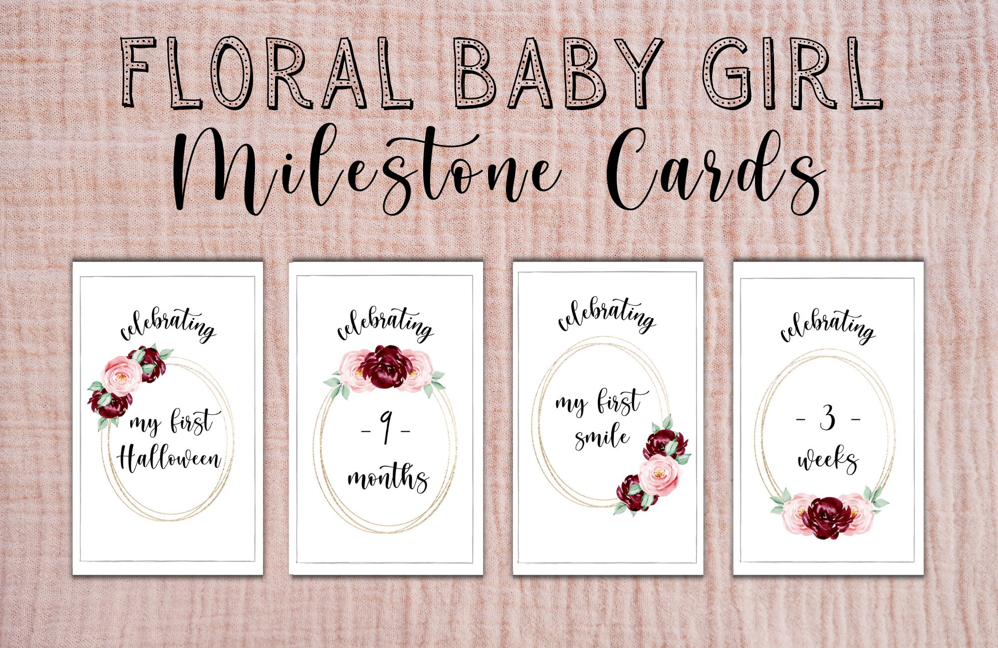 Baby Girl Milestone Cards | Printable Floral Milestone Cards | New Baby ...