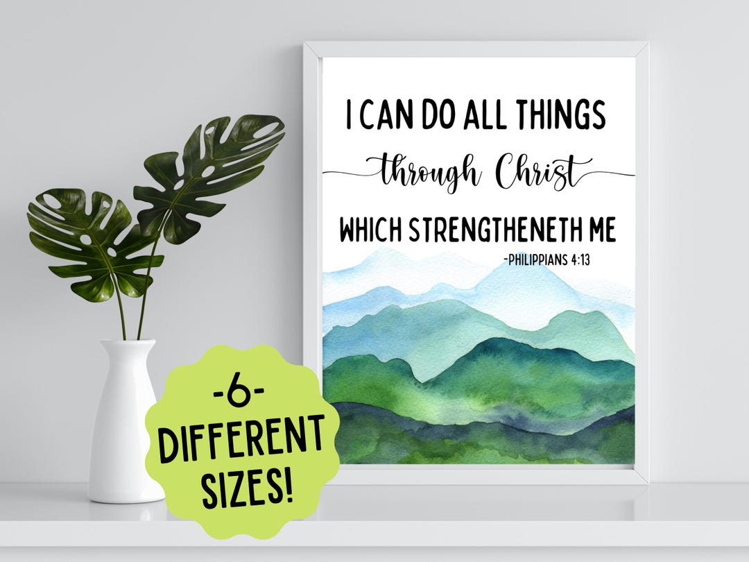 Bible Verse Home Decor | I Can Do All Things Through Christ Prints ...