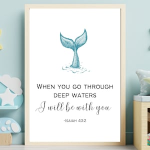 When You Go Through Deep Waters | Ocean Nursery Wall Decor | Printable ...