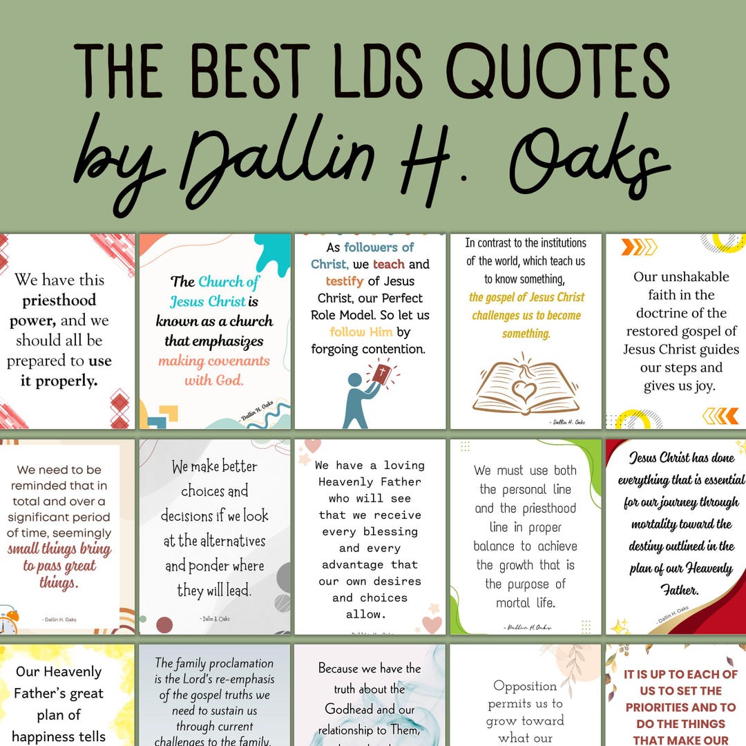 30 Printable LDS Quotes by Dallin H. Oaks | President Oaks Quote Cards ...