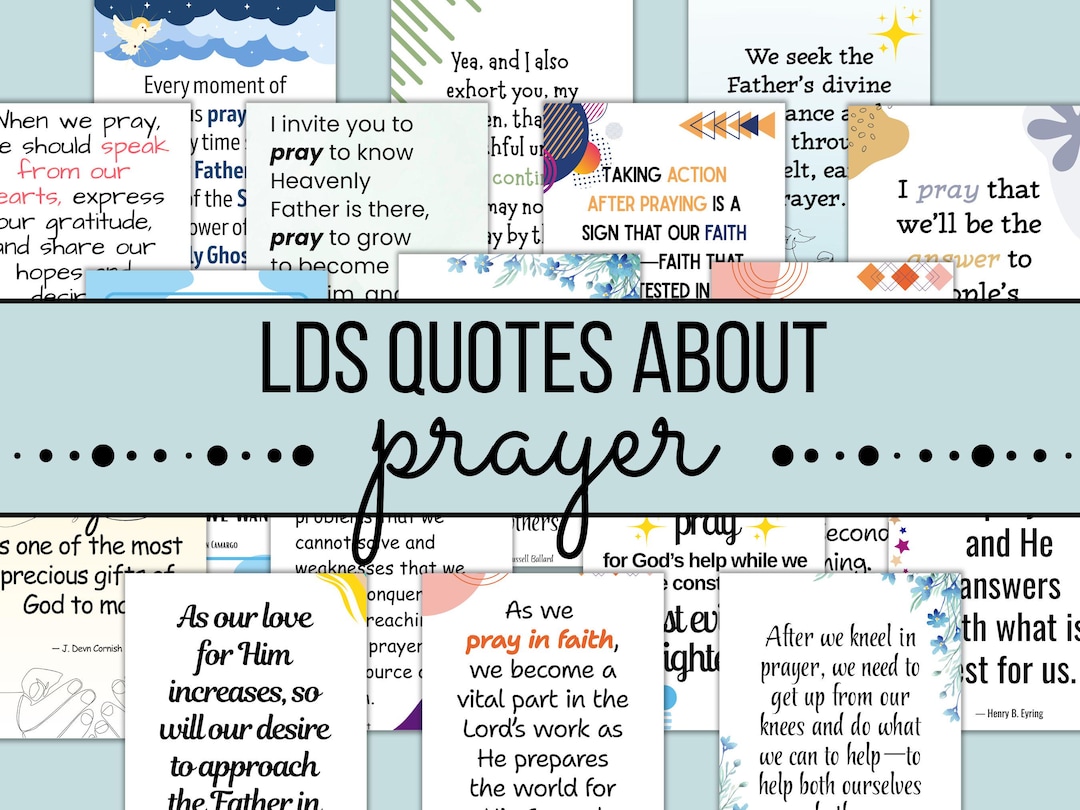 15 Printable LDS Quotes About Prayer | Latter-day Saint Quote Cards for ...
