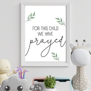 For This Child We Have Prayed Nursery Art Printable | Watercolor ...