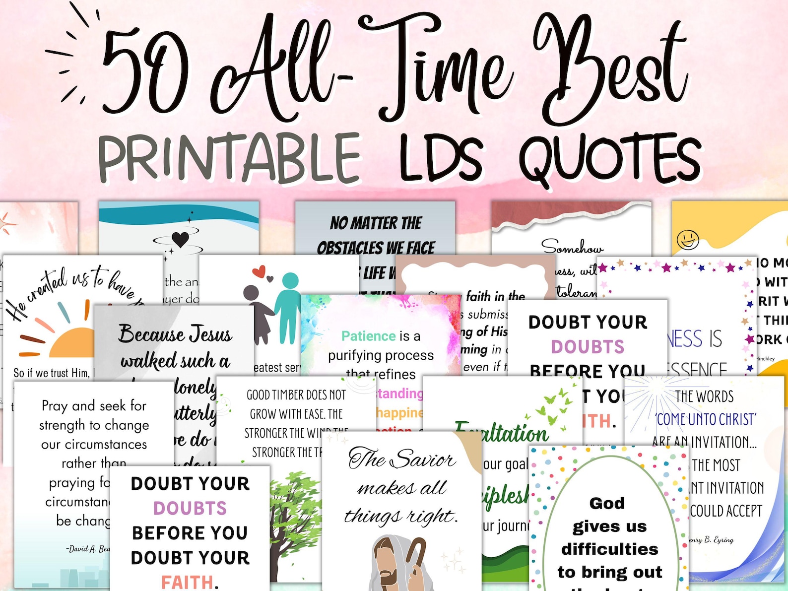 50 Printable LDS Quotes | Inspirational LDS Wall Art | LDS Gifts ...