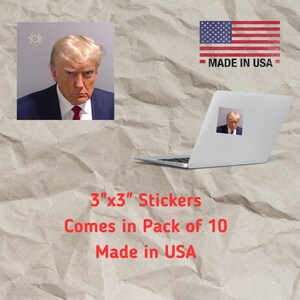 Trump Mugshot Sticker Pack - 10 Pack of 3"x3" Premium Vinyl Stickers ...