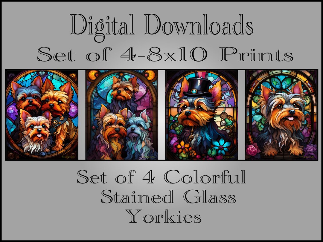 Stained Glass Yorkies Digital Download Prints- Set of 4 Colorful 8x10 ...