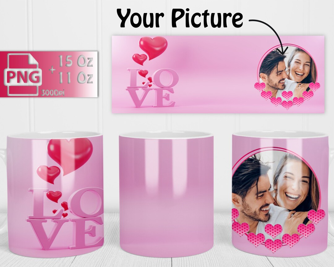 Love Photo Mug Photo Mug Wrap Png Picture Mug Template for Sublimation ...