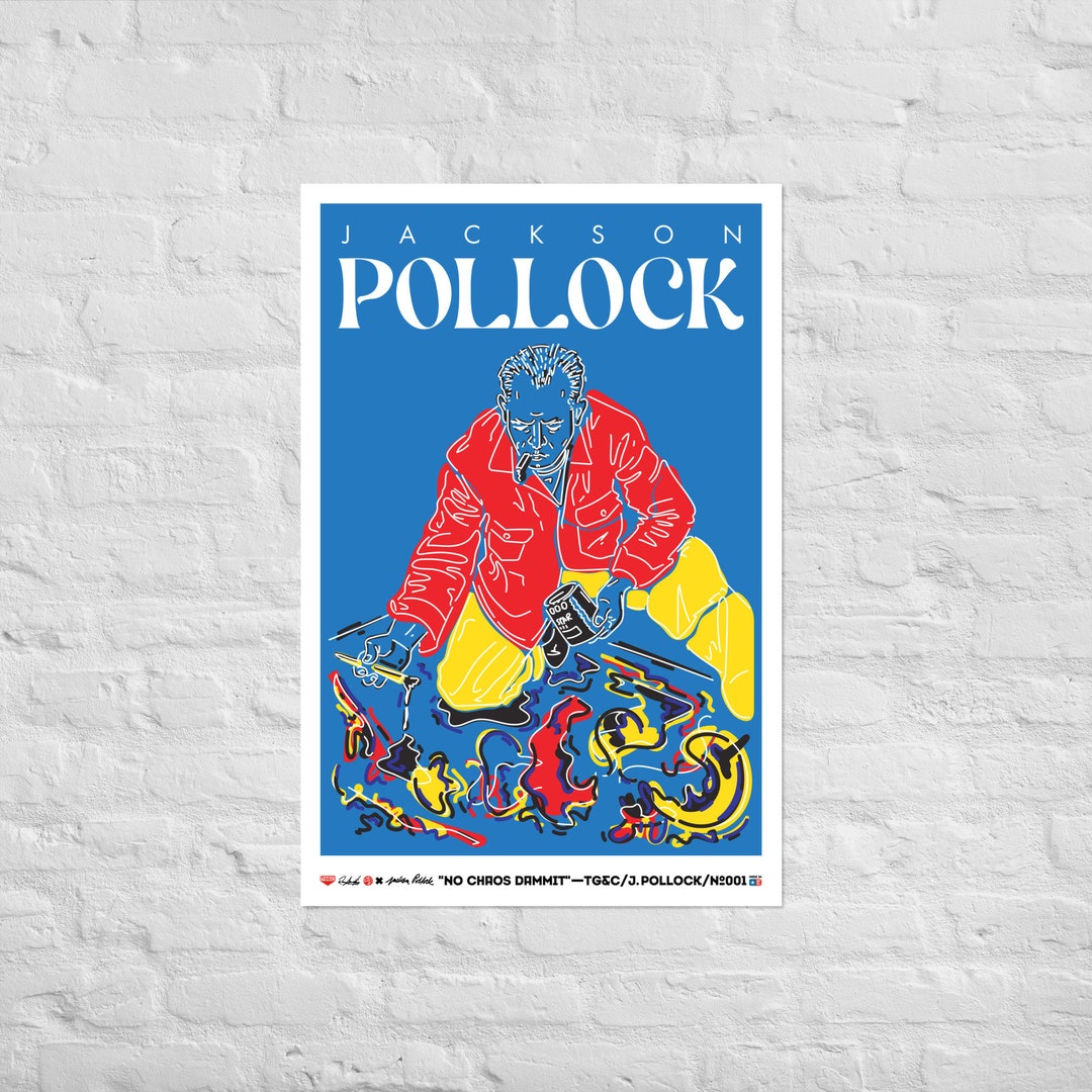 Jackson Pollock no Chaos Dammit Illustrated Poster propheteer Series by ...