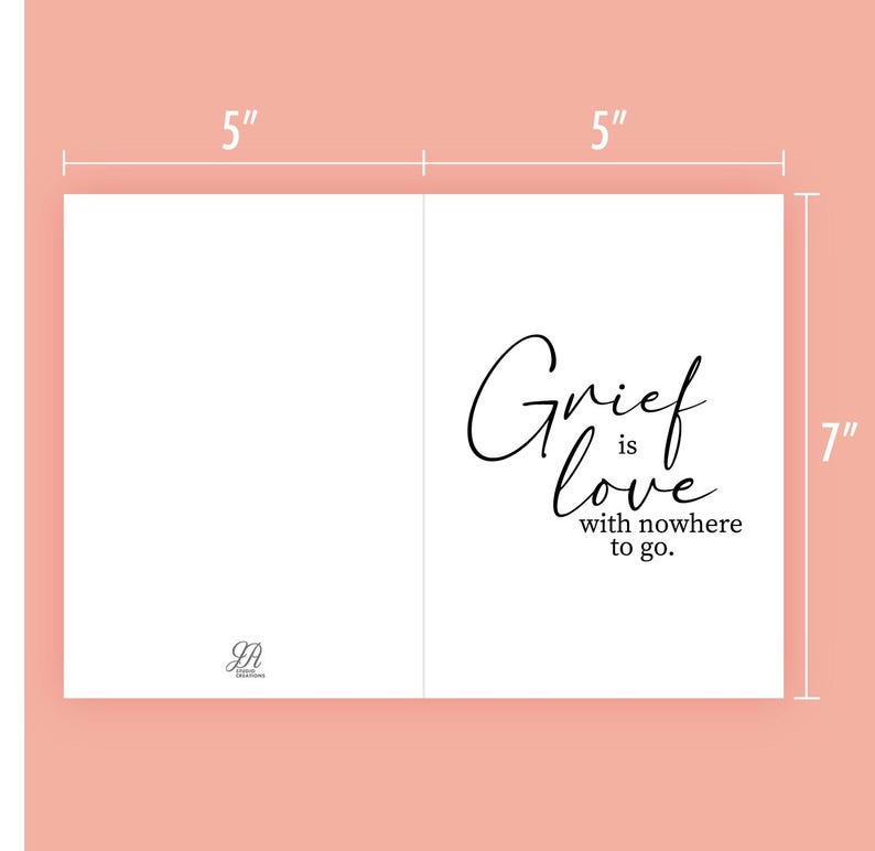 Grief is Love With Nowhere to Go • Printable Loss Card • Digital ...