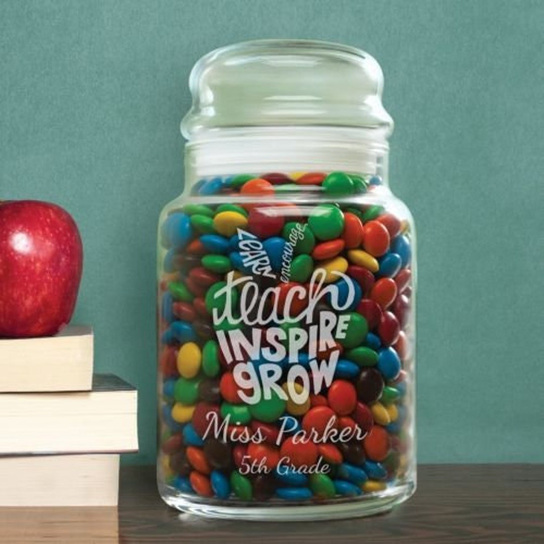 Teach, Inspire, Grow Personalized Treat Jar, End of Year Teacher Gifts ...