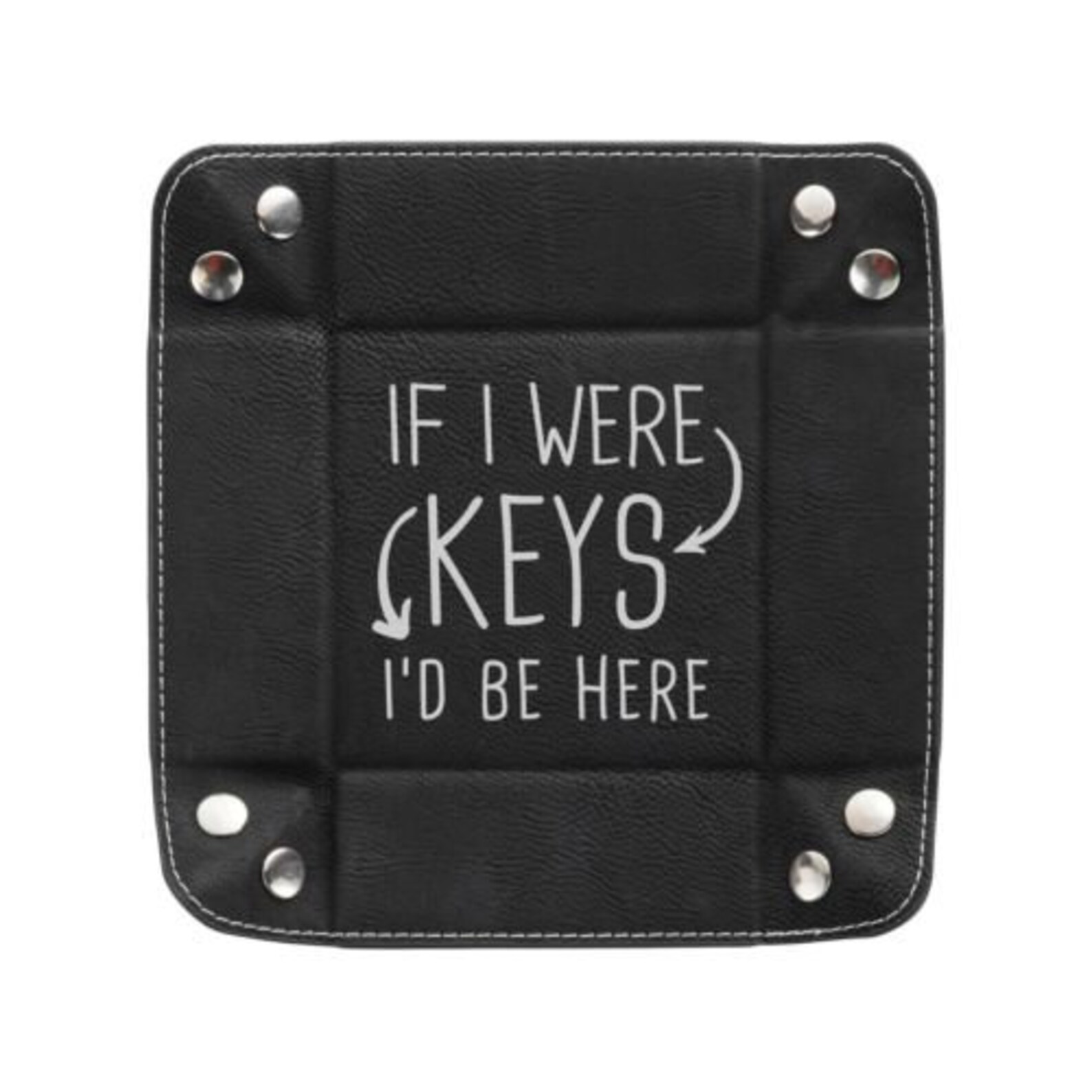 If I Were Keys I'd Be Here Catch All Leather Tray - Etsy