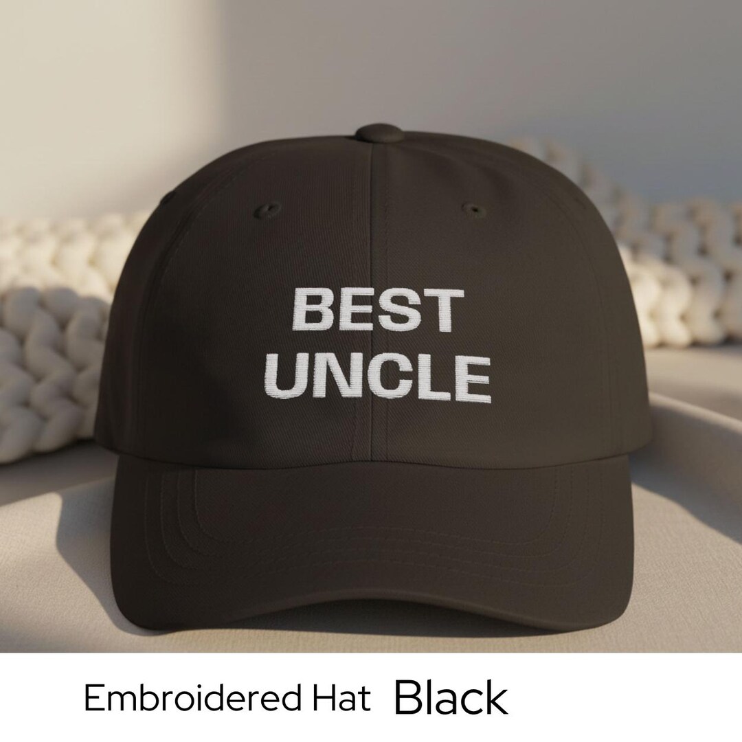 Best Uncle Hat, Gift for Uncle, Embroidered Dad Hat, Cool Uncle ...