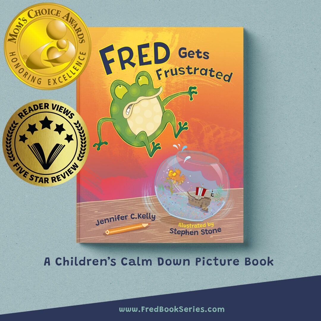 Fred Gets Frustrated, A Children's Calm Down Book, Emotional Regulation ...