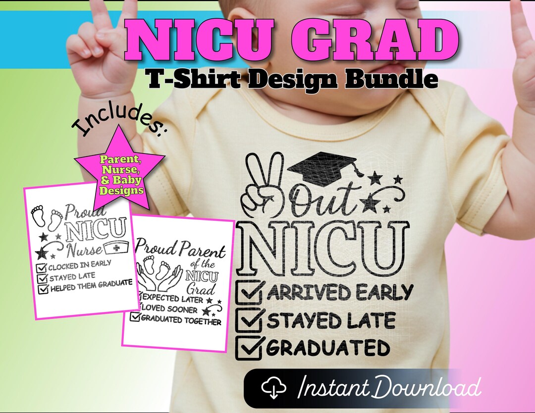 NICU Graduate Svg Png Design Bundle | NICU Grad Preemie Onesie Design ...