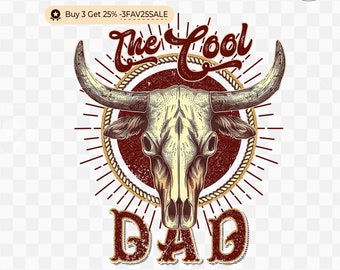 The Cool Dad Png, Western Dad Sublimation, Western the Cool Dad, Happy ...