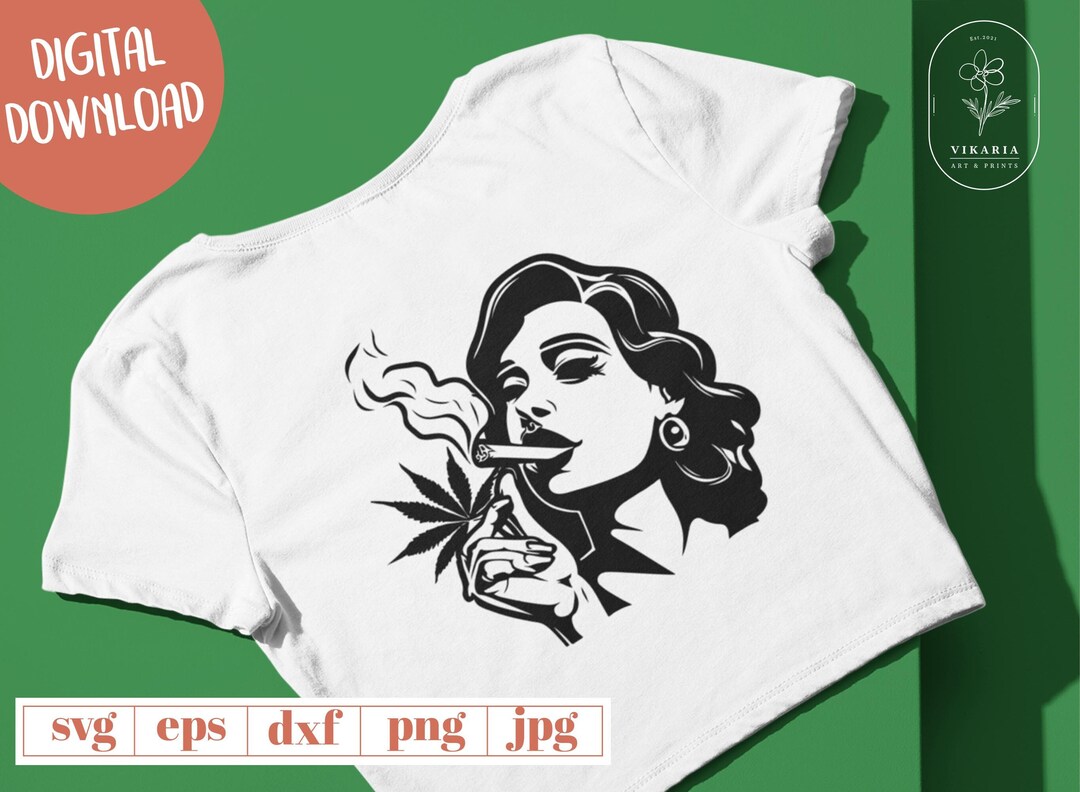 Girl Smoking Joint Svg, Girl Smoking, Smoking Marijuana, Smoking ...