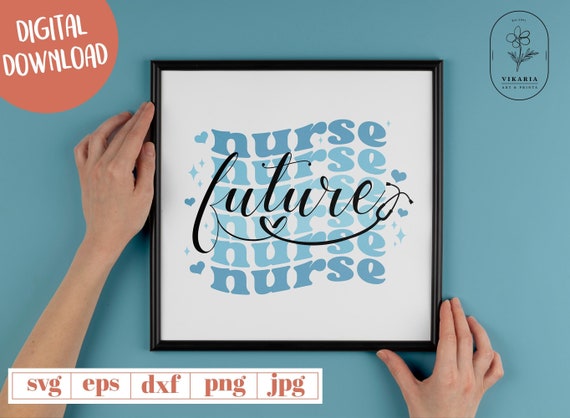 Future Nurse Svg Student Nurse Svg Nursing Svg Nurse Quotes - Etsy