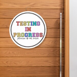 Testing Door Sign | Classroom Decor | School Psych Sign | Teacher Door ...