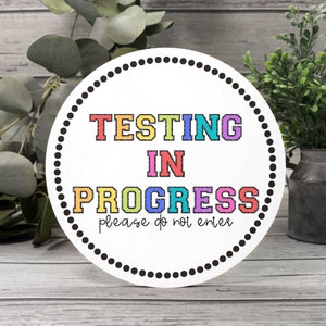 Testing Door Sign | Classroom Decor | School Psych Sign | Teacher Door ...