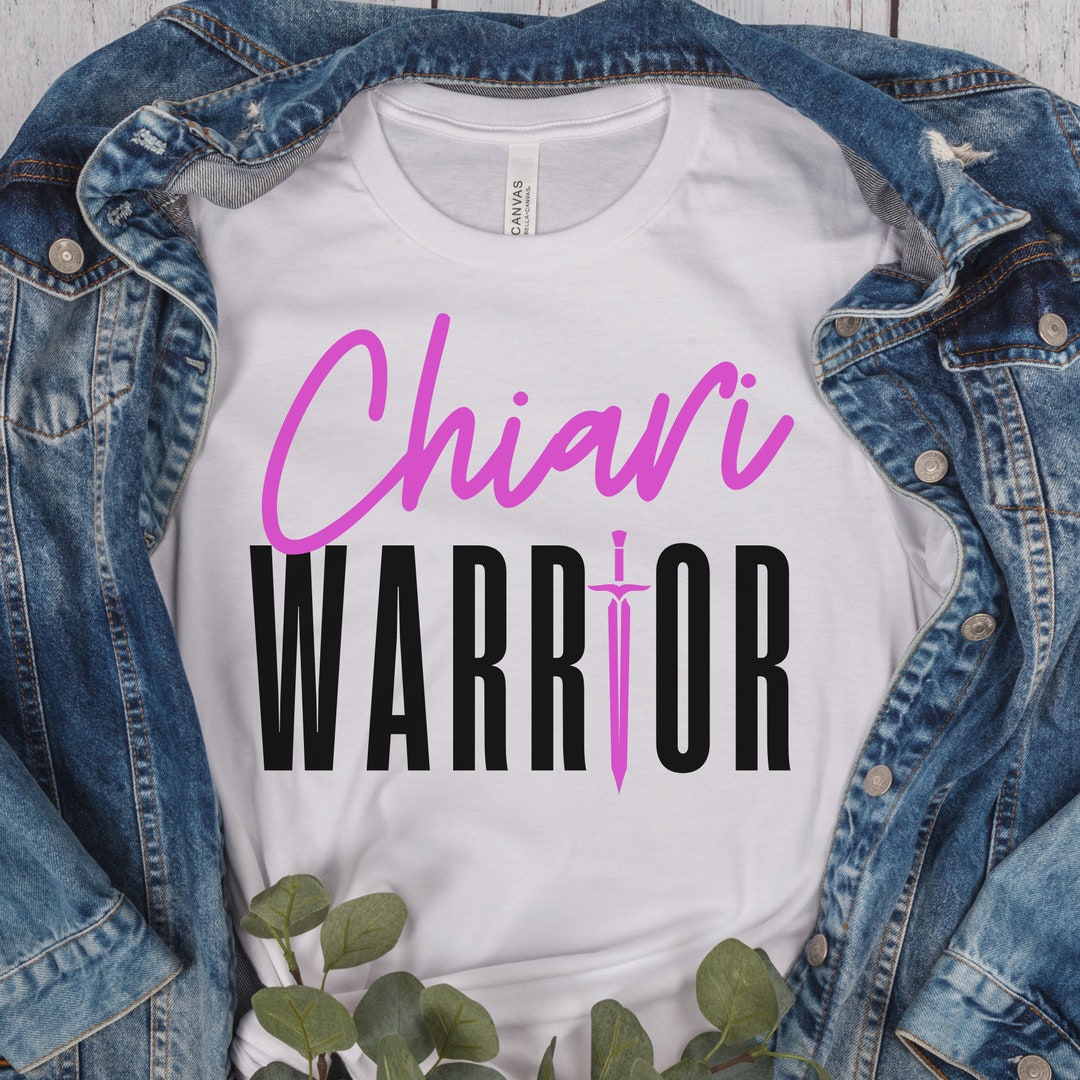Chiari Warrior T-shirt, Support Chiari Malformation Awareness Shirt ...