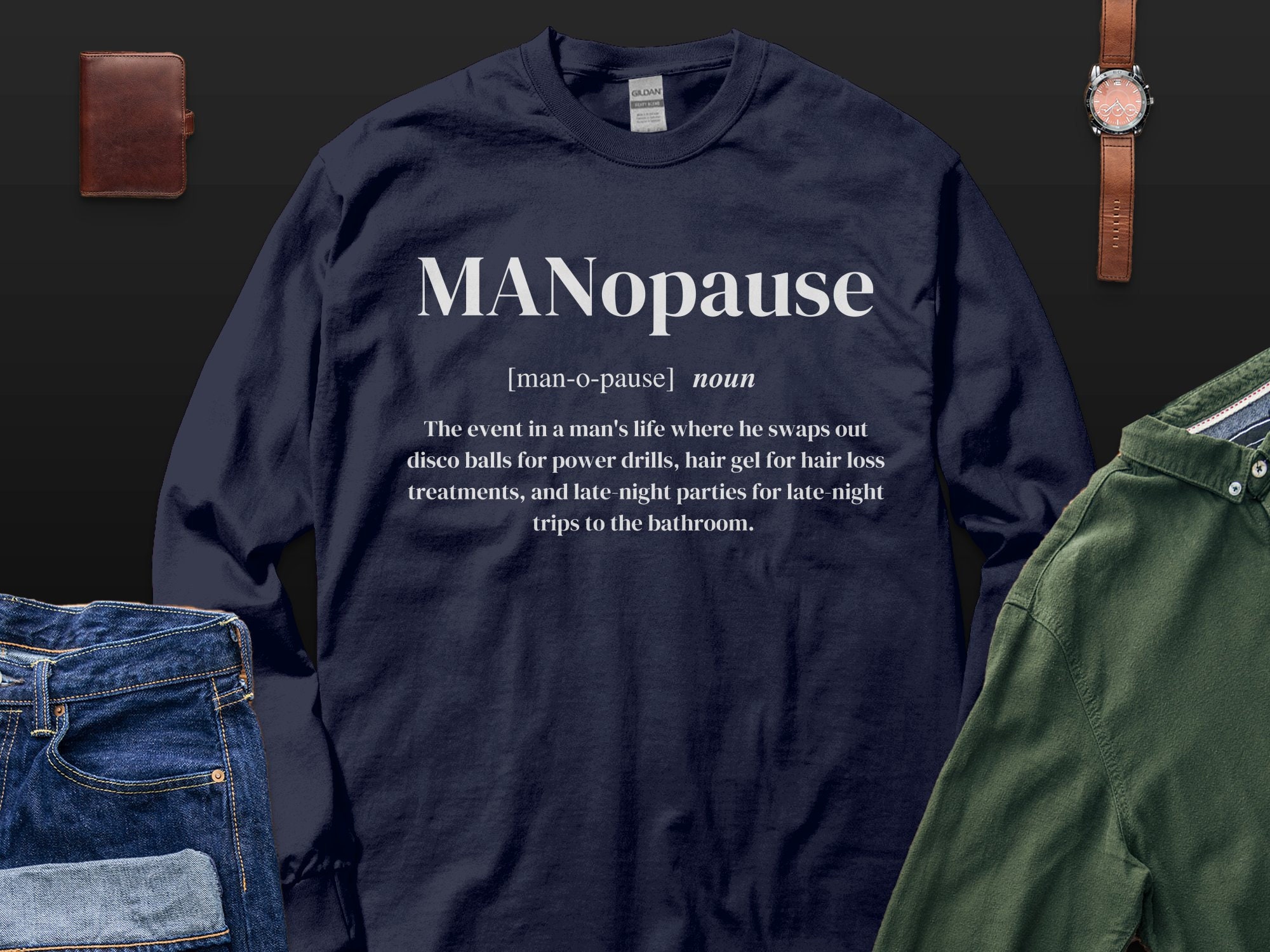 Funny Shirt for Men, Menopause for Men Shirt, Funny Tees for Man ...