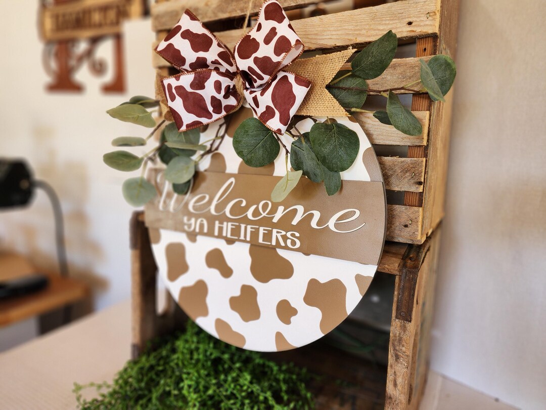Welcome Ya Heifer Door Sign, Laser Engraving SVG Template (digital File ...