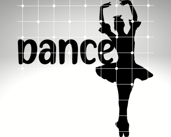 Dance Cricut File Svg Vector Dance Svg Dance Svg Dance - Etsy