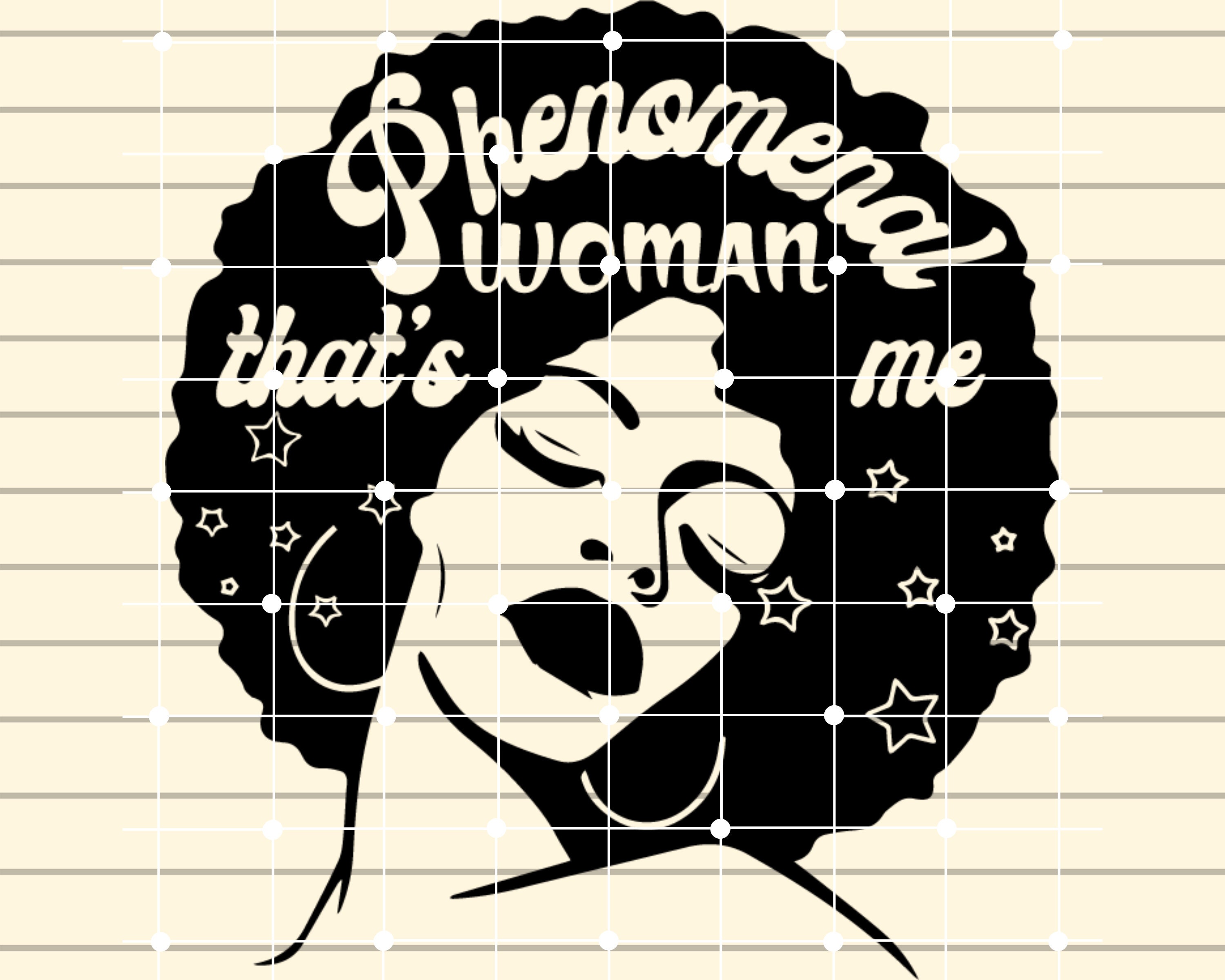 Phenomenal Woman That's Me, Black Woman SVG, Afro Girl SVG, Afro Hair ...