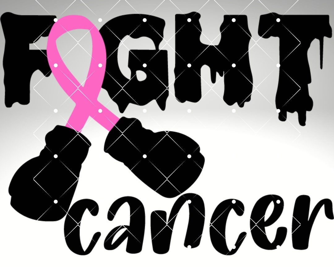Fight Cancer, Breast Cancer SVG, Cancer Survivor SVG, Fight Cancer SVG ...