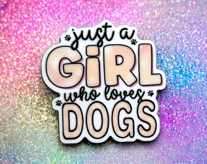 Dog Mom Charm | Just a Girl Who Loves Dogs Planar | 1 PC Resin Acrylic ...